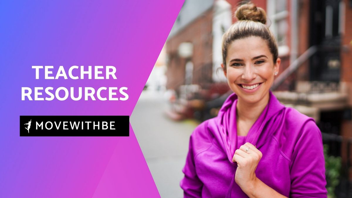 TEACHER RESOURCES - movewithBE
